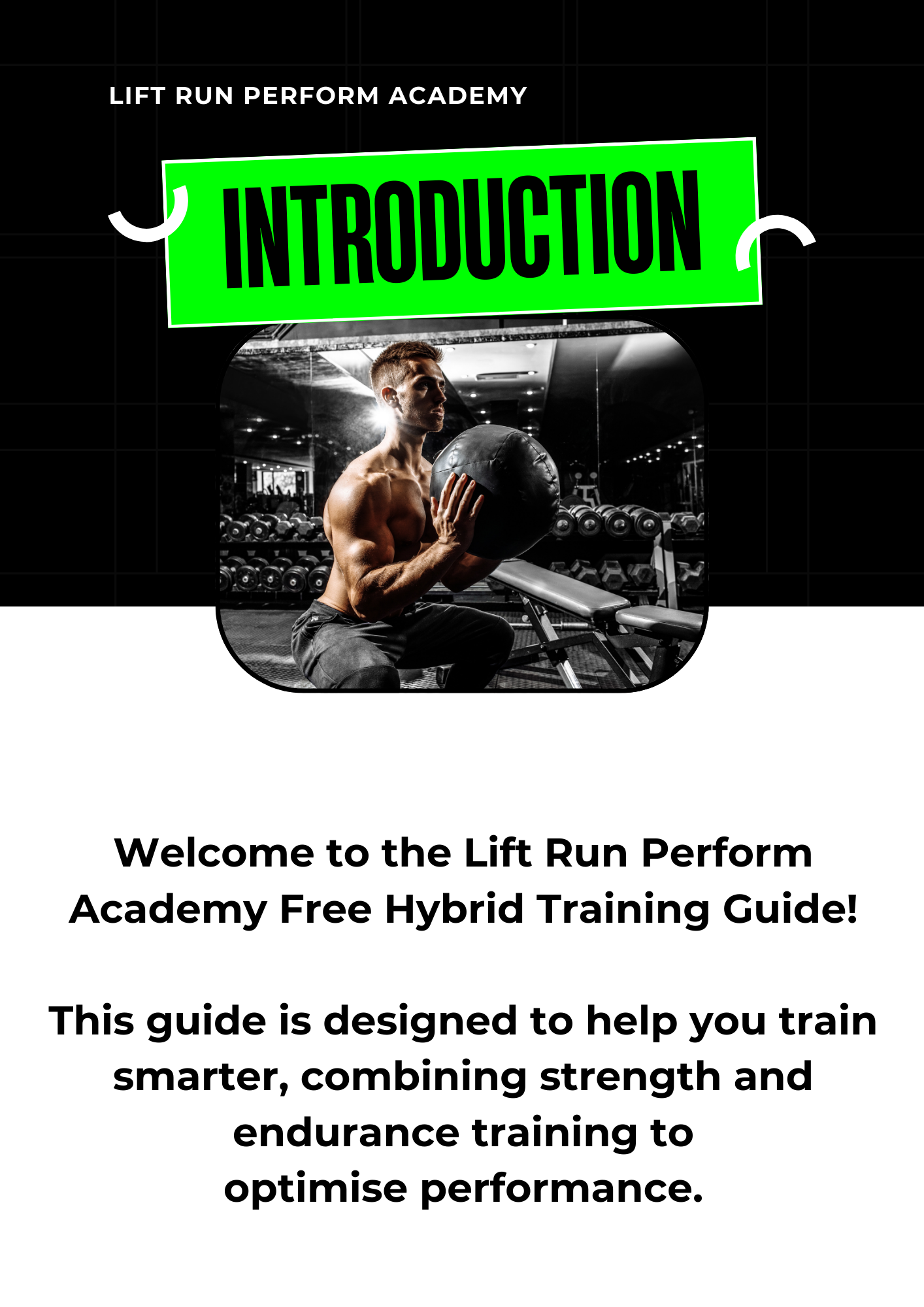 Free 1 Month Hybrid Training Program – Lift Run Perform Academy